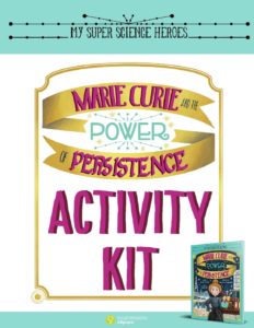 Marie Curie Activity Kit - Karla Arenas Valenti